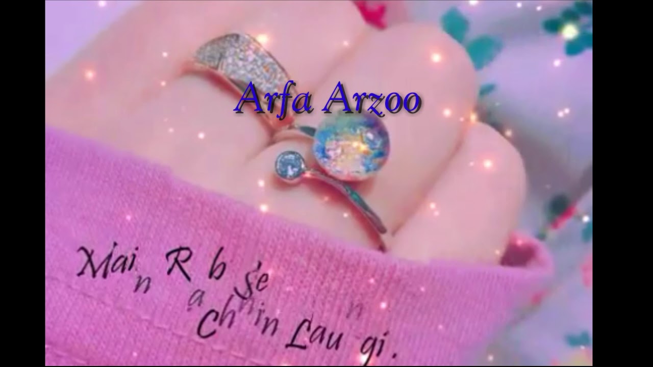 New song and new to status Arfa Arzoo new WhatsApp status new song ...