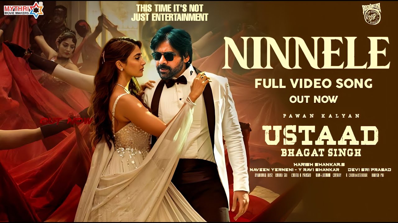 USTAAD BHAGAT SINGH - Ninnele Full Video Song|Ustaad Bhagat Singh 1st ...