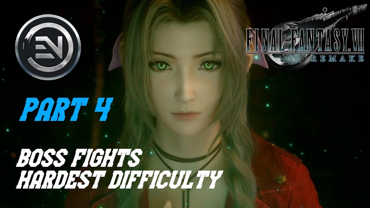 Final Fantasy VII Remake HARDEST DIFFICULTY Boss Fights | Part 4 - YouTube