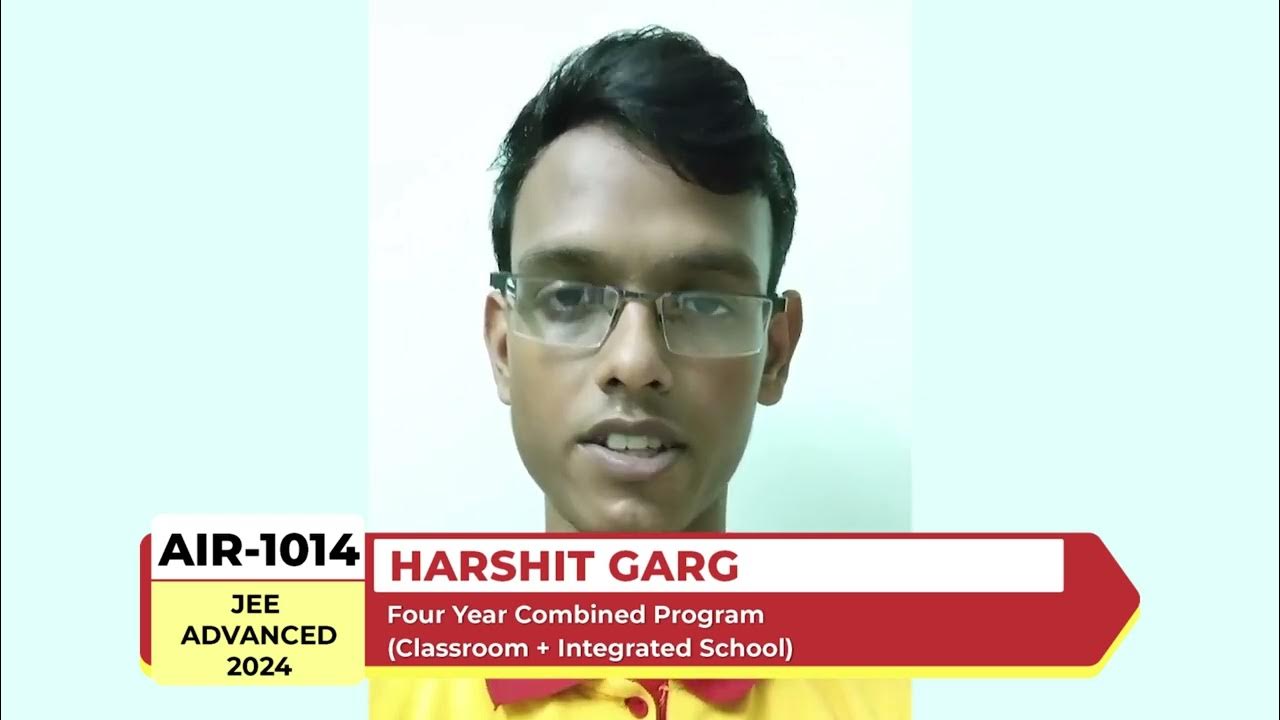 Harshit Garg - AIR 1014 in JEE Advanced 2024 - YouTube