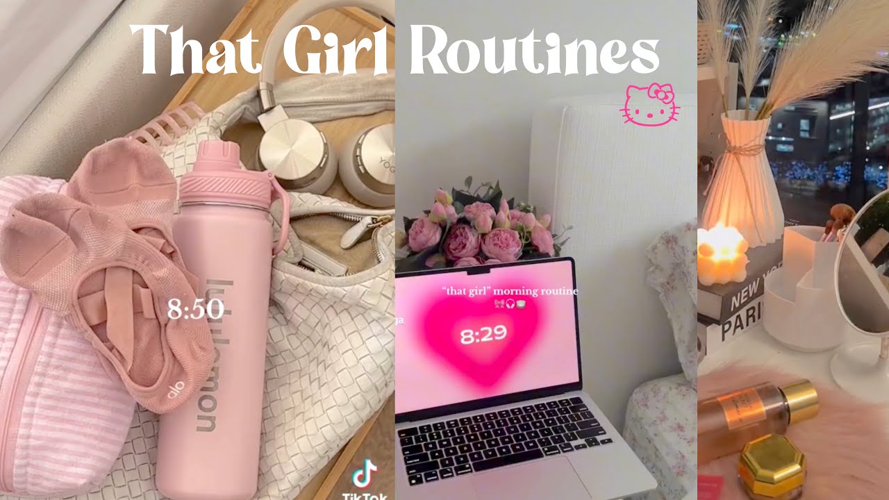 That Girl Routines Spend the day/Skincare/ Night in Aesthetic [Tiktok ...
