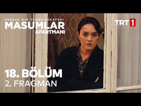 Masumlar Apartması 18. Bölüm 2. Fragman