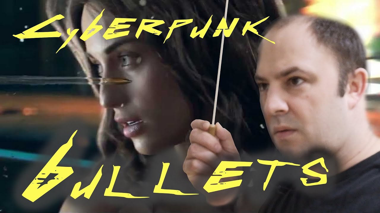 BULLETS // Cyberpunk 2077 / Symphonic Orchestral Arrangement Remix ...