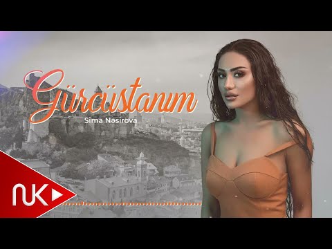 Sima Nesirova - Gurcustanim (Yeni 2025)