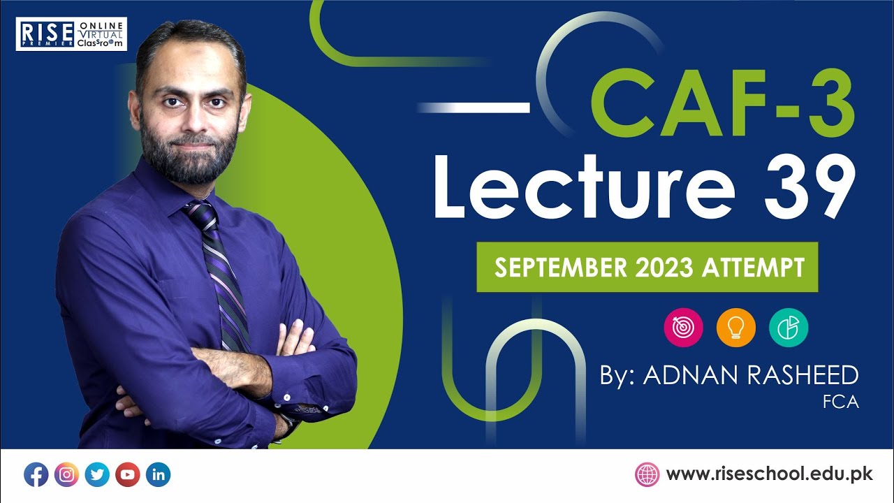 CAF3 (CMA) Lecture 39 for Sep 2023 Attempt By Sir Adnan Rasheed FCA - YouTube