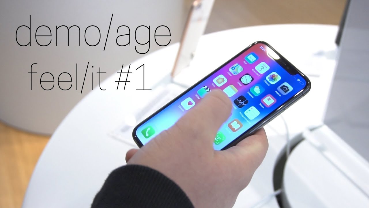 IPHONE X - demo/age #1 feel/it - YouTube