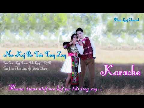 nco koj pw tsis tsaug zog pheej lauj .yanis chang karaoke 2024 - YouTube
