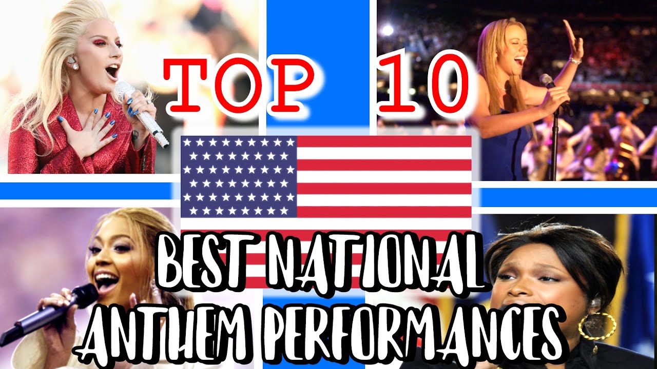 Top 10 Best National Anthem Performances EVER!!! (2020) - YouTube