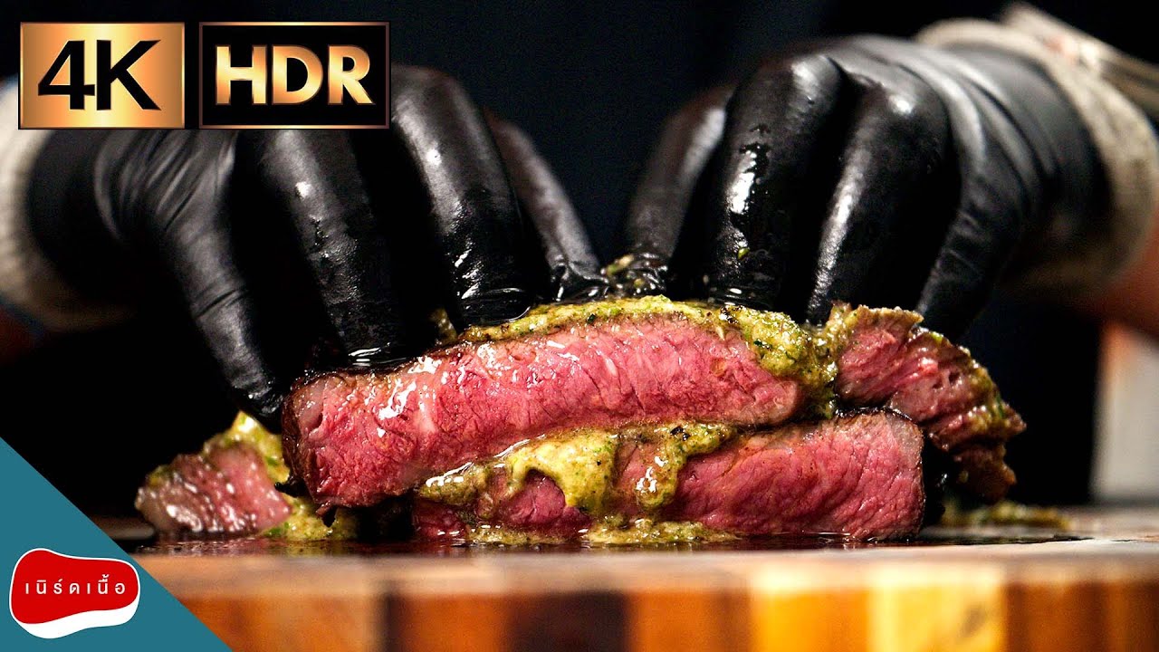 Grill Steak with Compound Butter ASMR 4K 50p HDR TV #เนิร์ดเนื้อ - YouTube