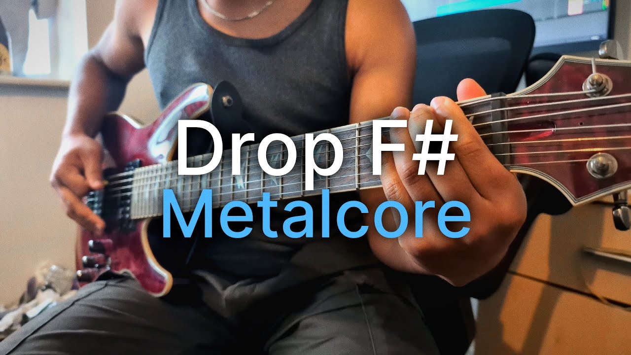 EPIC Drop F# Metalcore! - YouTube