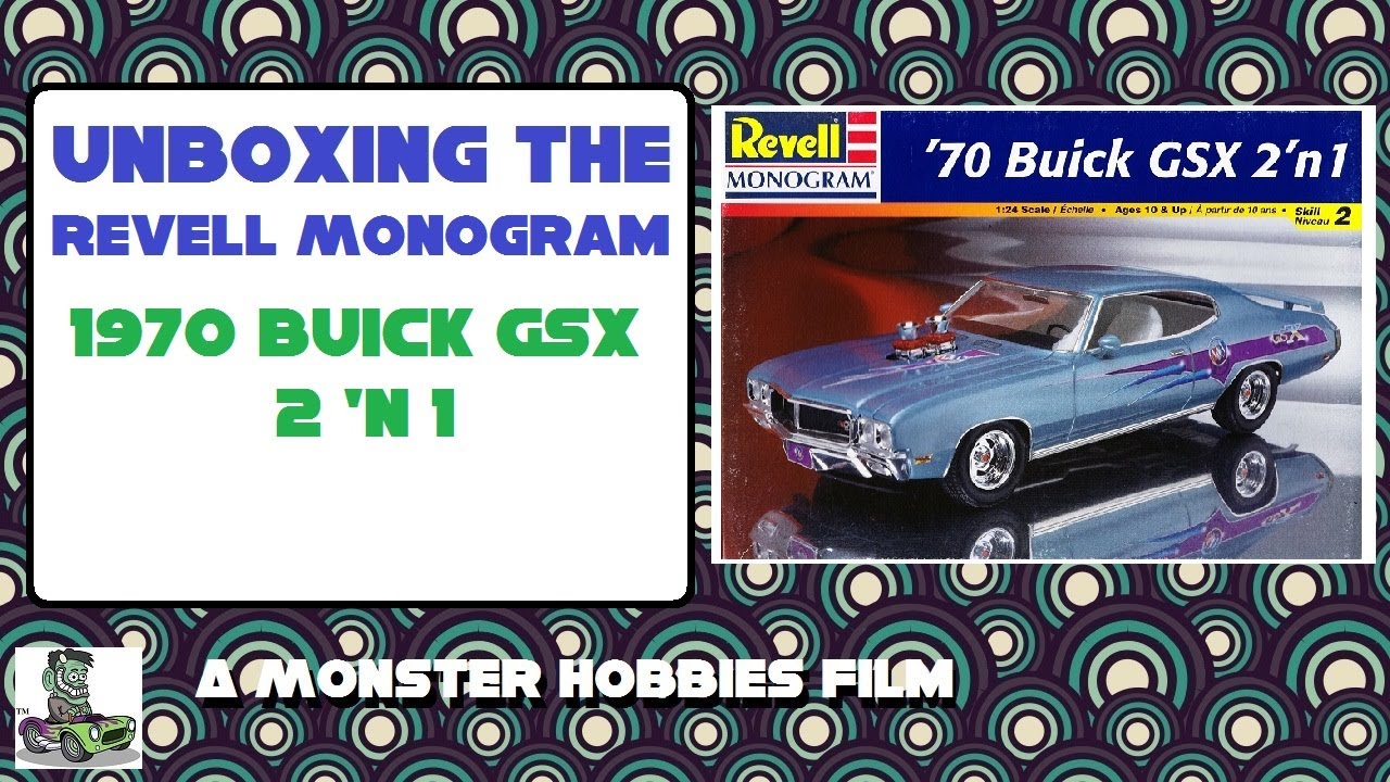 Unboxing The 1970 Buick GSX Model Kit by Revell/Monogram - YouTube