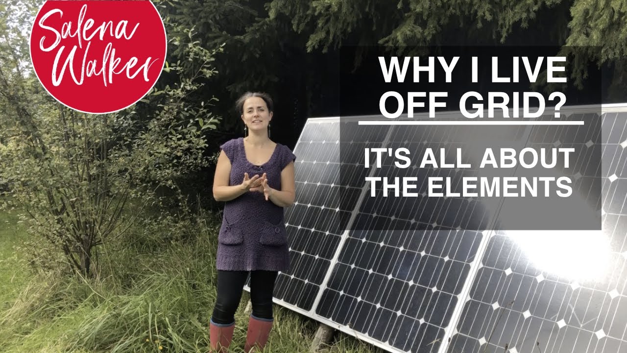 Why I Live Off Grid? - YouTube