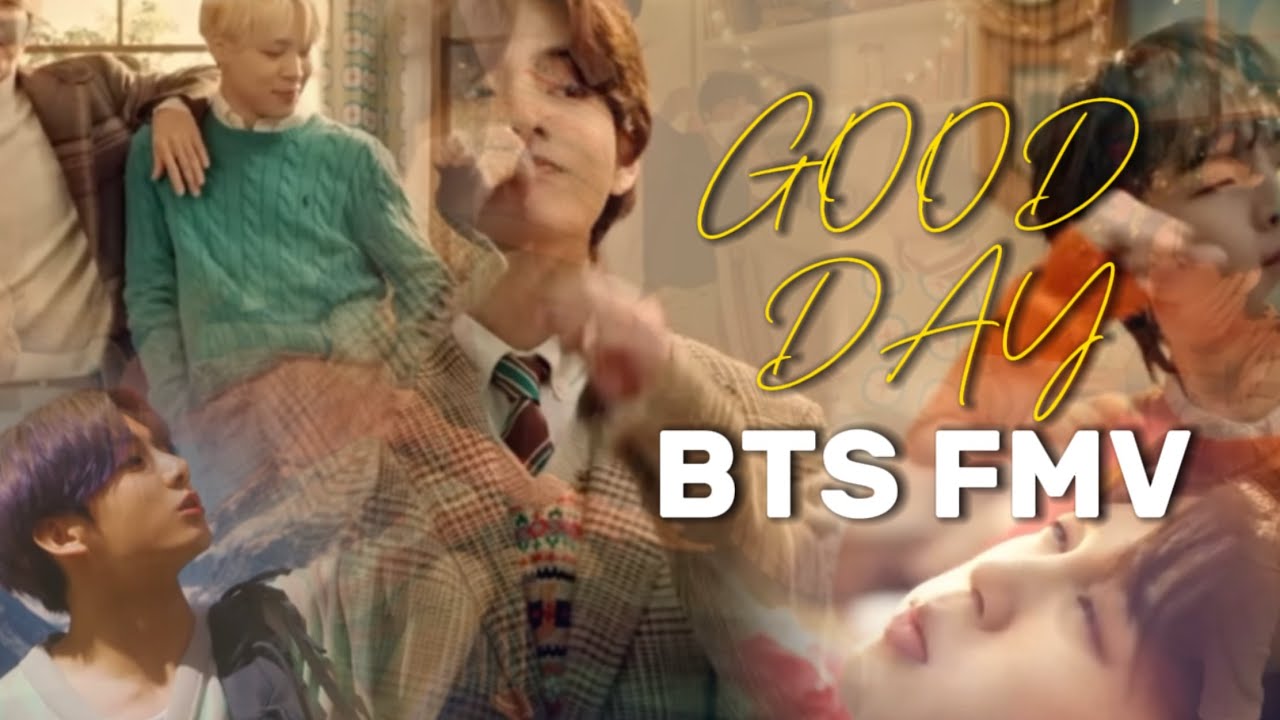 Good Day | BTS | FMV - YouTube
