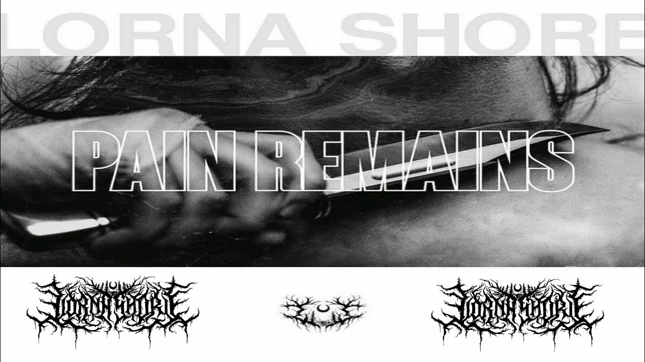 LORNA SHORE - PAIN REMAINS [OFFICIAL FULL ALBUM STREAM] (2022) - YouTube