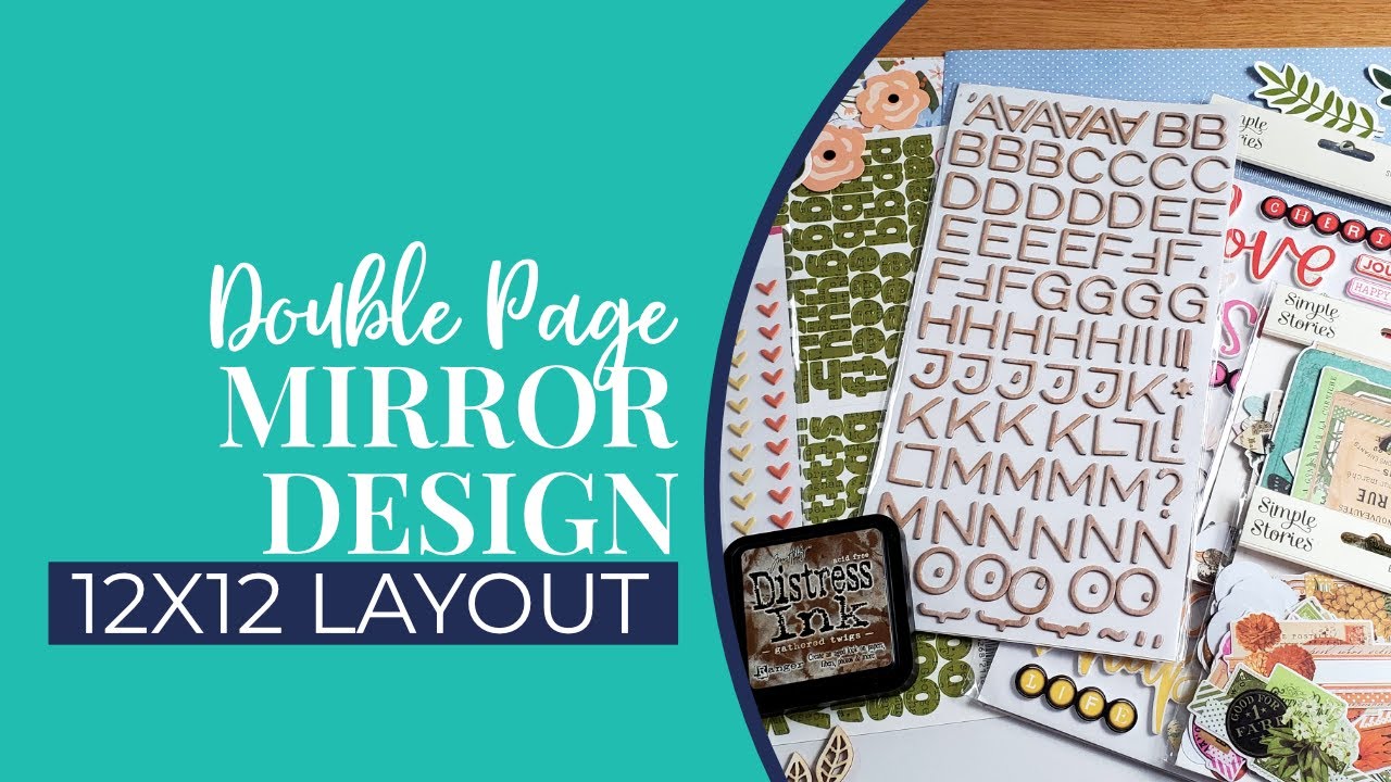 Scrapbook Process Video | Double Page Mirror Design - YouTube