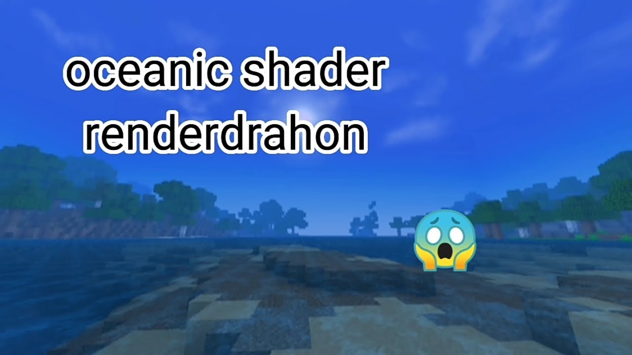 oceanic shader mcpe 1.19+ support render dragon - YouTube