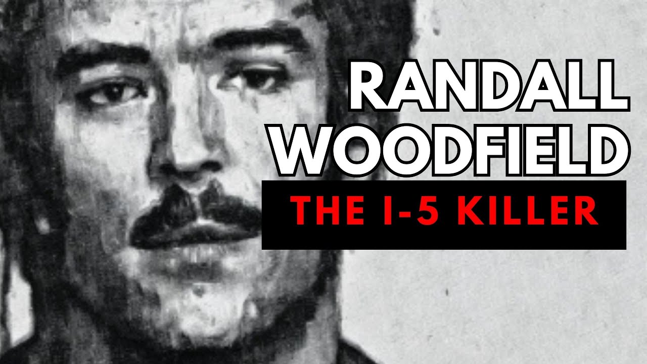 ASESINOS EN SERIE - RANDALL WOODFIELD: THE I-5 KILLER - ANÁLISIS COMPLETO - YouTube