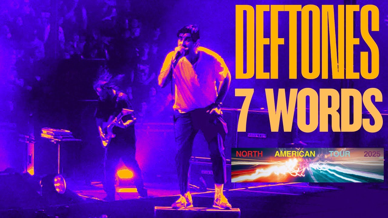 DEFTONES LIVE!!! 2025 - "7 WORDS" - YouTube
