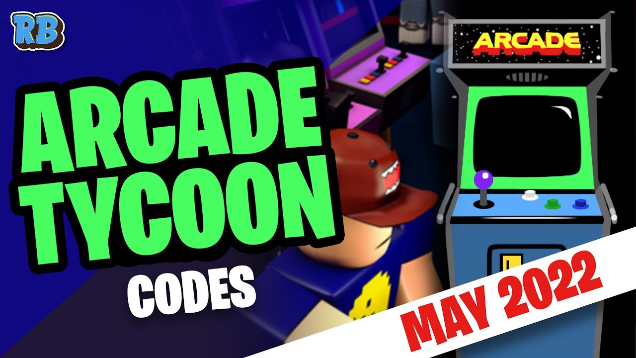 [New] Arcade Tycoon Roblox Codes (May 2022) | Redeem Latest & Working ...