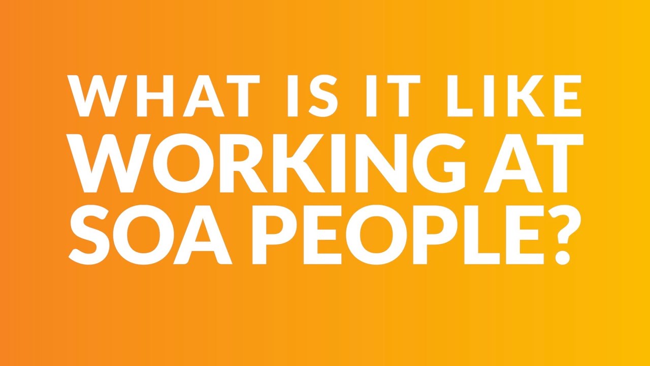 What is it like working at SOA People? - YouTube