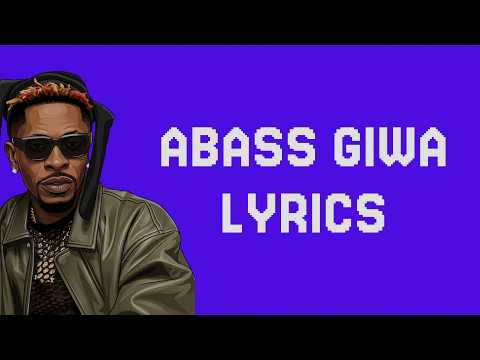 Shatta Wale – Abass Giwa | Lyrics