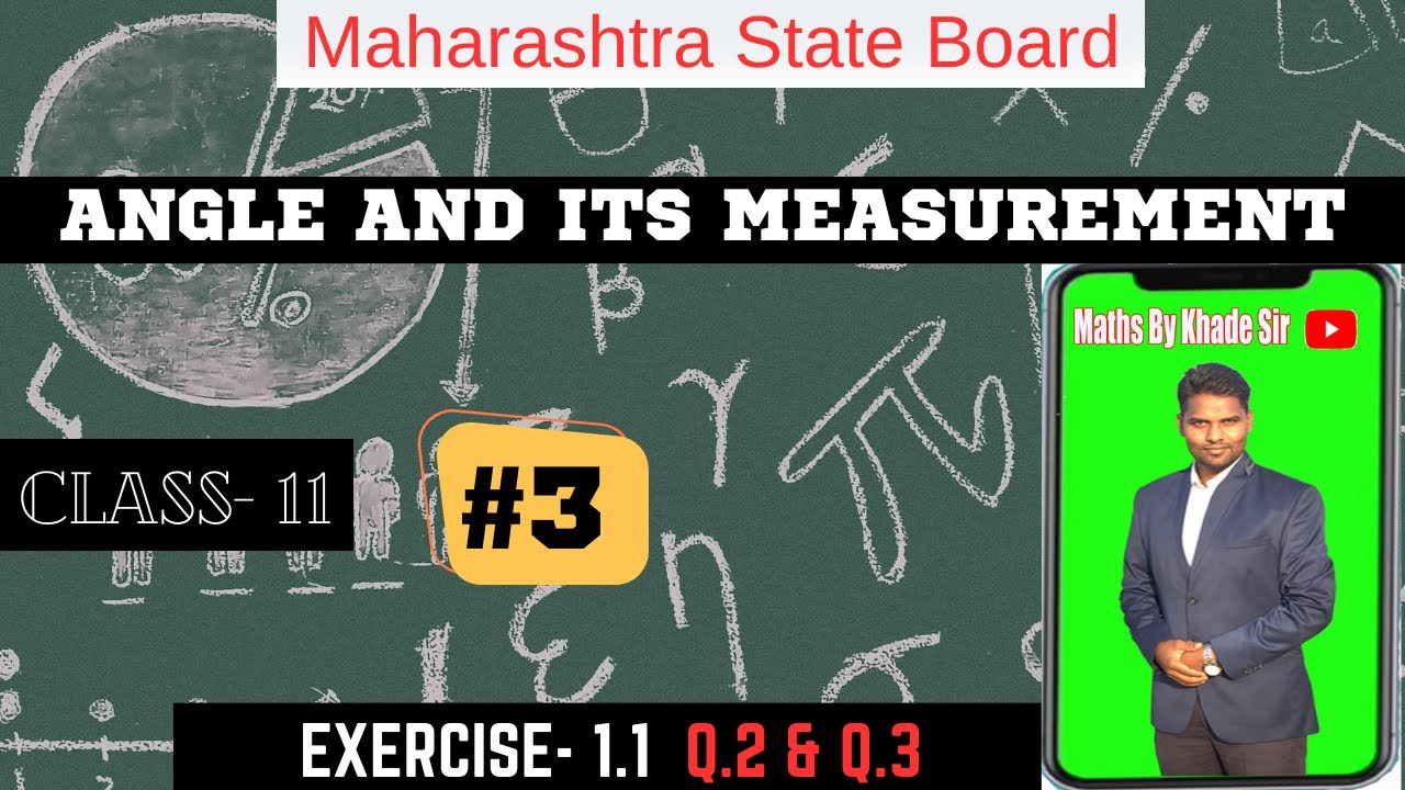 Angle And Its Measurement | Math's 1 | Chapter 1 | Exercise 1.1 Q. 2 ...