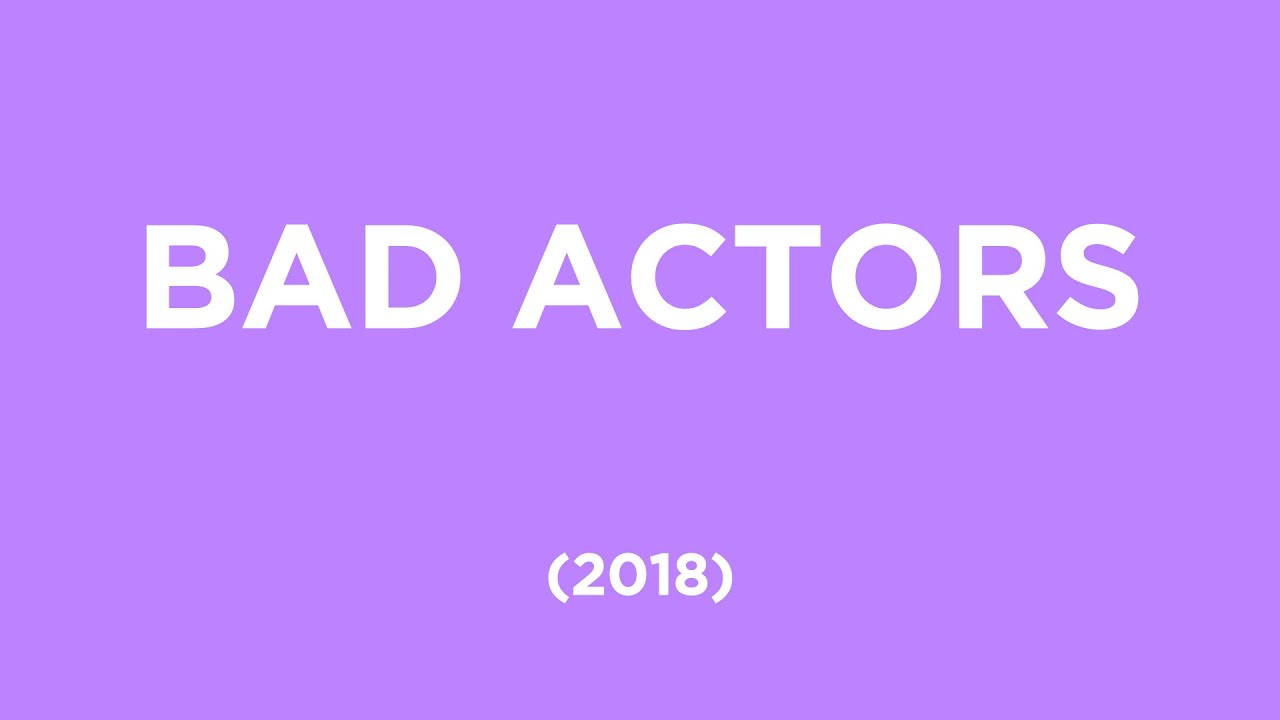 bad-actors-youtube