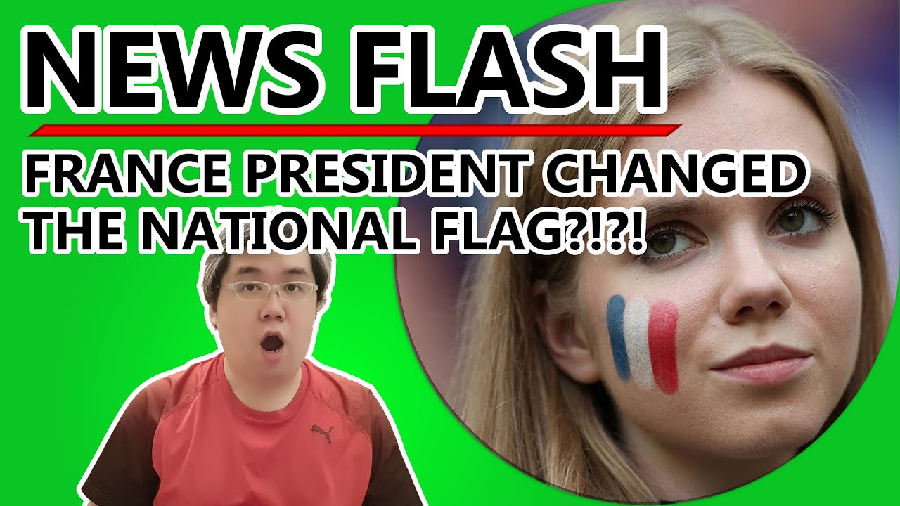 President Emmanuel Macron has changed the France National's flag - YouTube