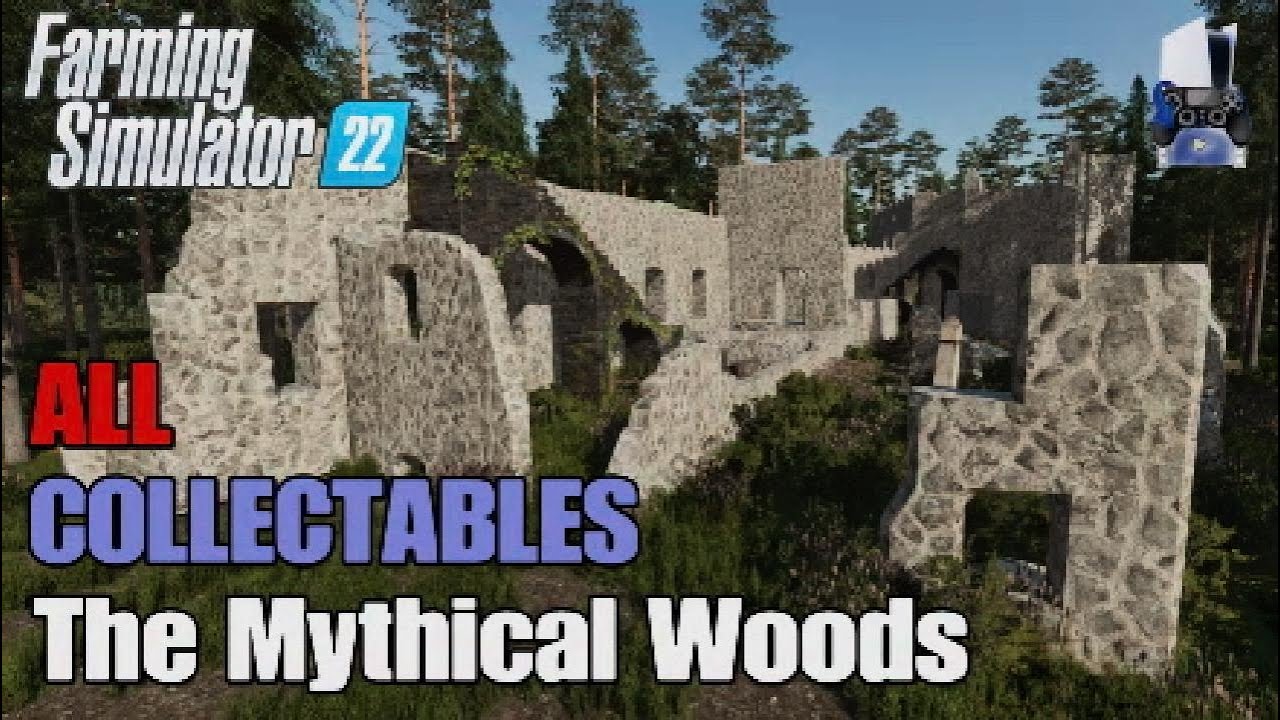 Collectables The Mythical Woods | FS22 | Console | Earn extra money ...