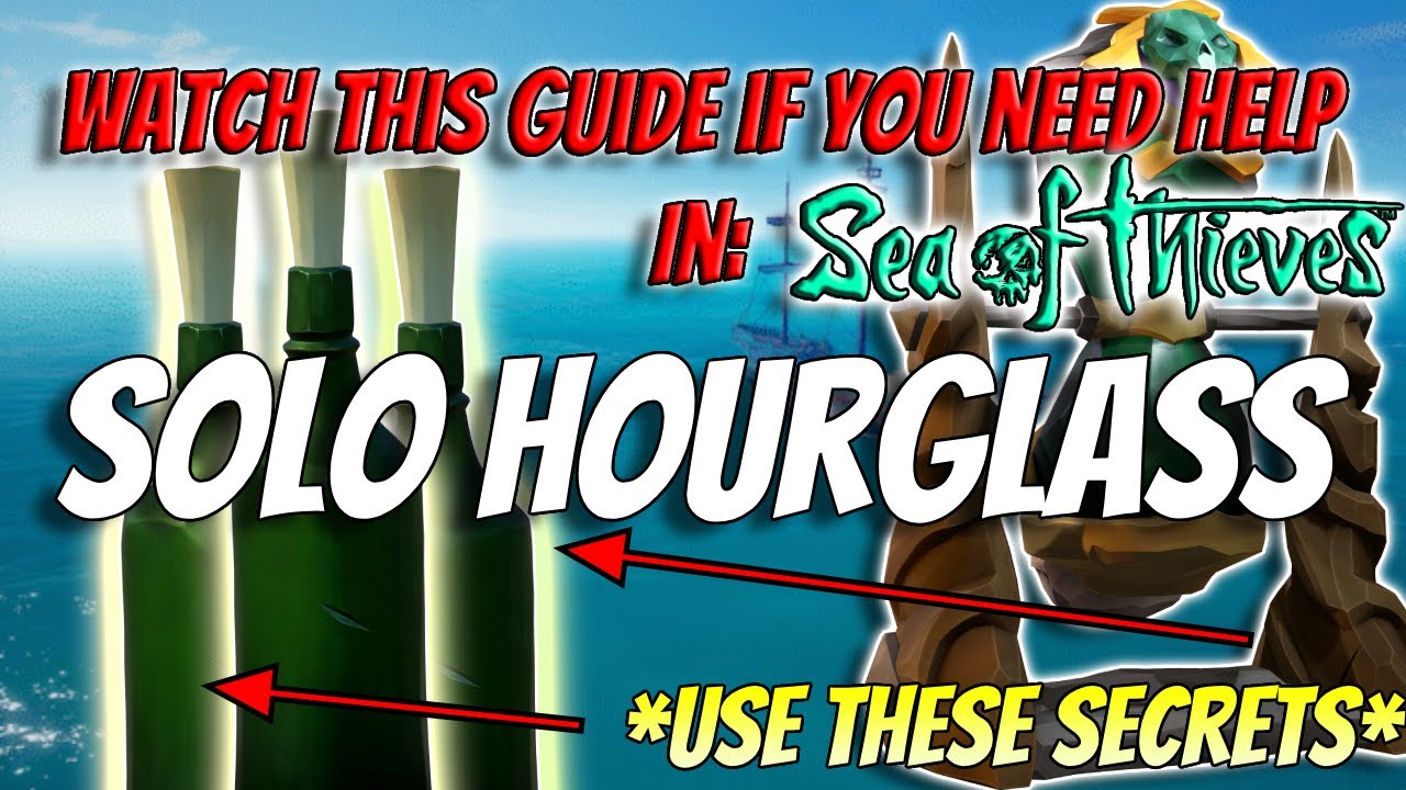 Step-By-Step Guide To Winning Sea of Thieves Solo Hourglass - YouTube