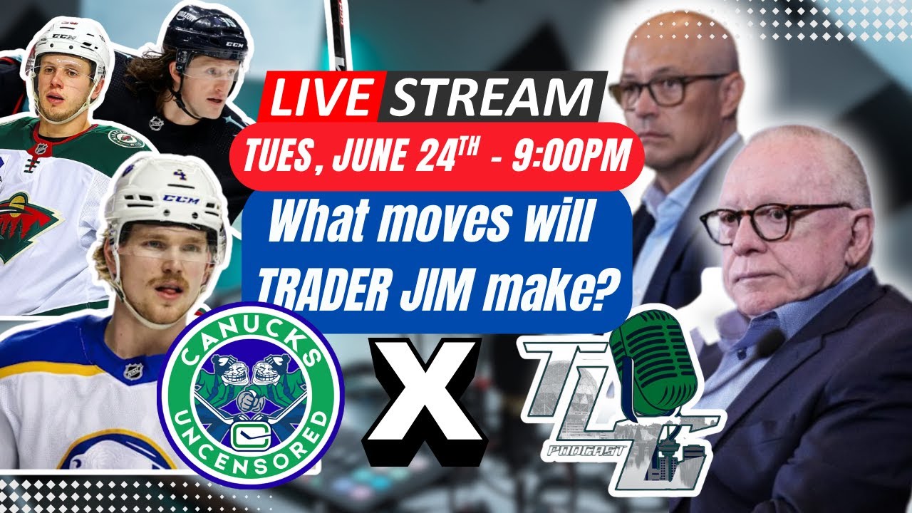 What will TRADER JIM do this week? - Canucks Uncensored X The Line ...