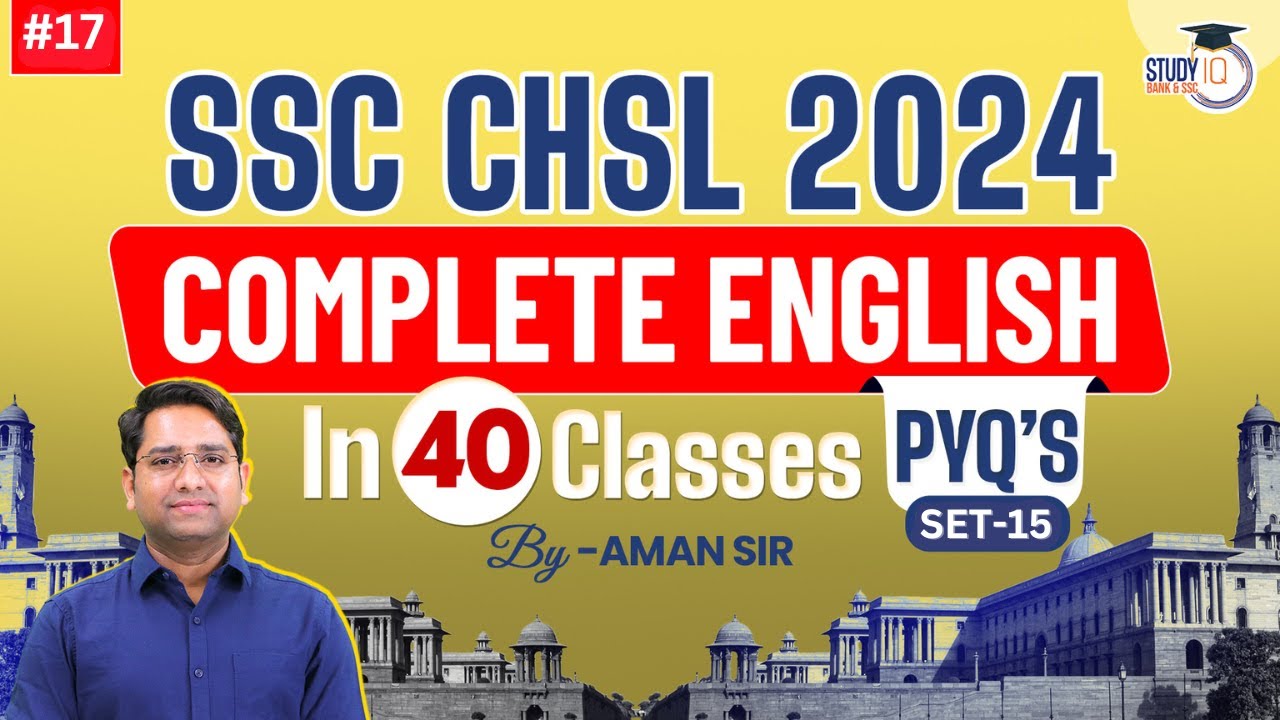 SSC CHSL 2024 English PYQ's | Set-15 | English PYQ's For CHSL 2024 | CHSL PYQ | Aman Jaiswal Sir ...