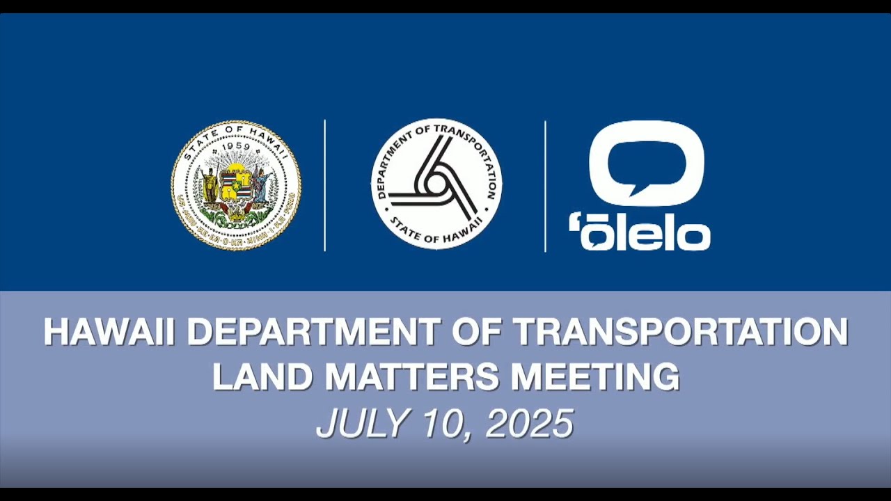 HDOT Land Matters Meeting 7/10/2025 - YouTube