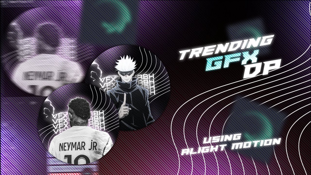 trending GFX dp tutorial | alight motion @vfxrishabh_ - YouTube