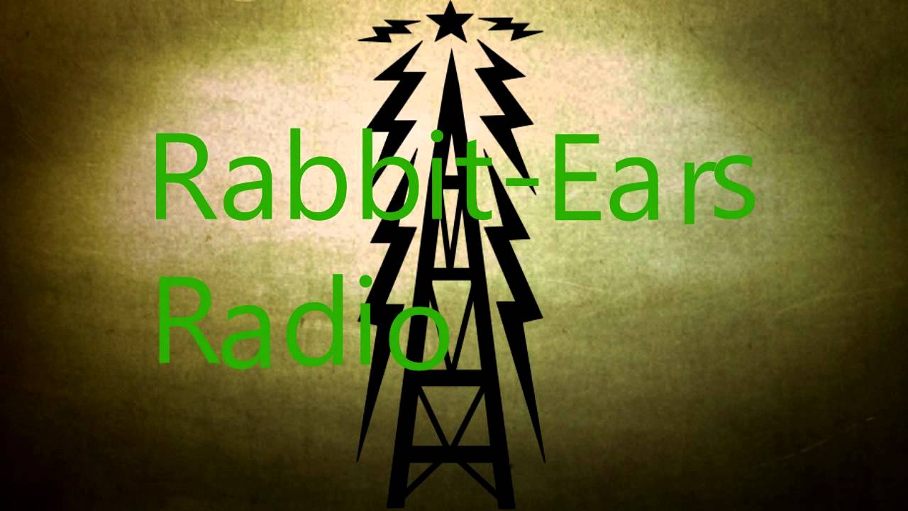 Rabbit Ears Radio - YouTube