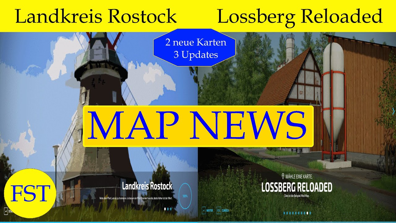 LS22 MAP NEWS 3.-4.5.22 Landkreis Rostock, Lossberg (2 neue Karten 3 ...