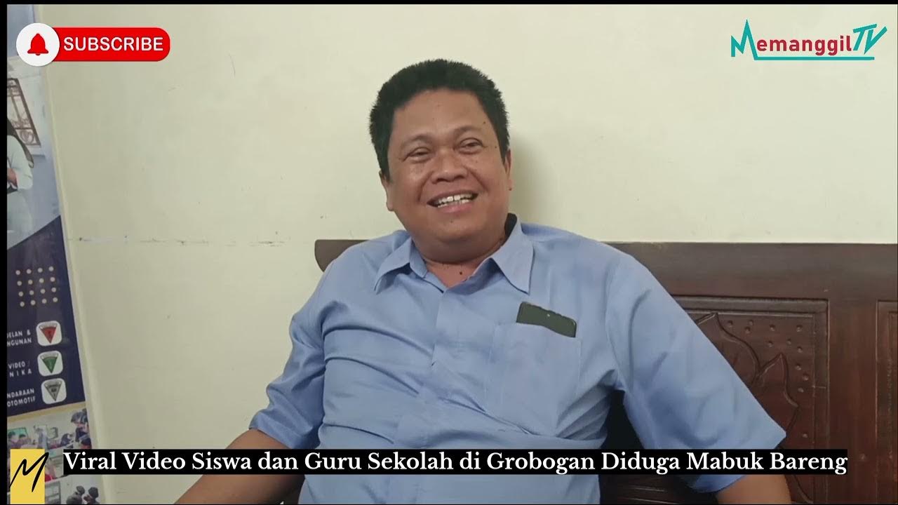 Viral Video Siswa dan Guru Sekolah di Grobogan Diduga Mabuk Bareng | #MemanggilTV - YouTube