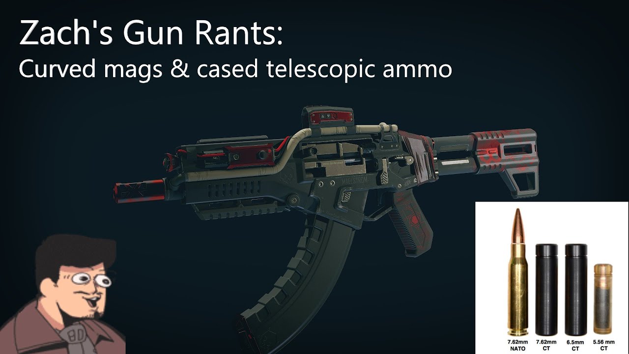 Zach's Gun Rants: Curved mags & Cased Telescopic ammo - YouTube