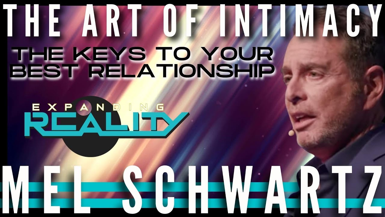 121 - Mel Schwartz - The Art of Intimacy- Keys to your best ...