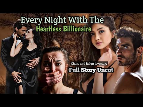 FULL STORY UNCUT / EVERY NIGHT WITH THE HEARTLESS BILLIONAIRE / #kaibigantv - YouTube