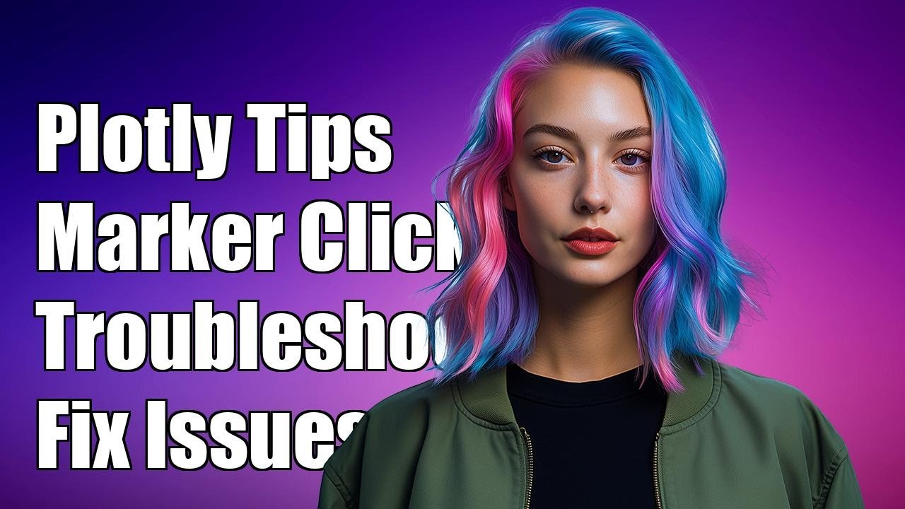 Plotly Marker Click Event Not Triggering Twice: Troubleshooting Guide - YouTube