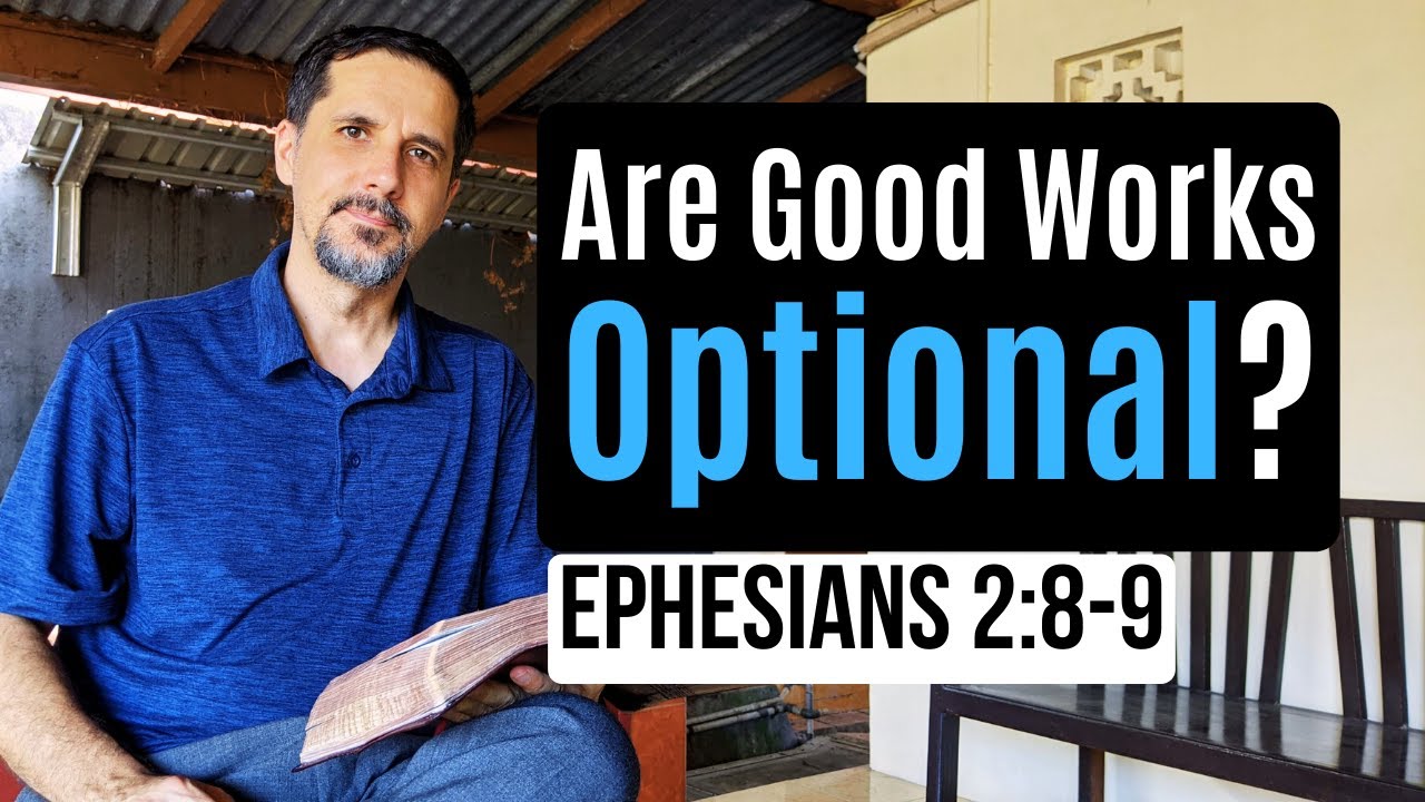 Saved For Good Works - YouTube