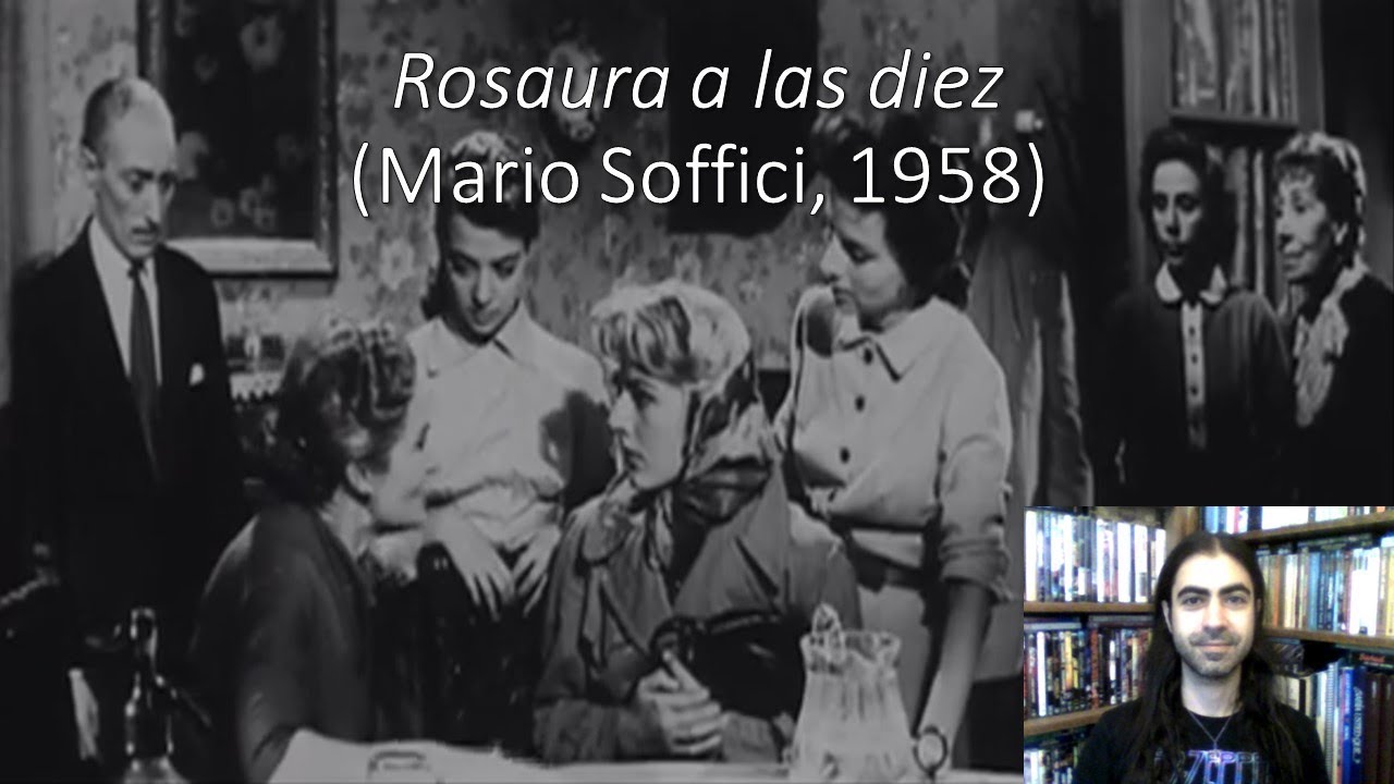 Rosaura a las diez (Mario Soffici, 1958) | Análisis - YouTube