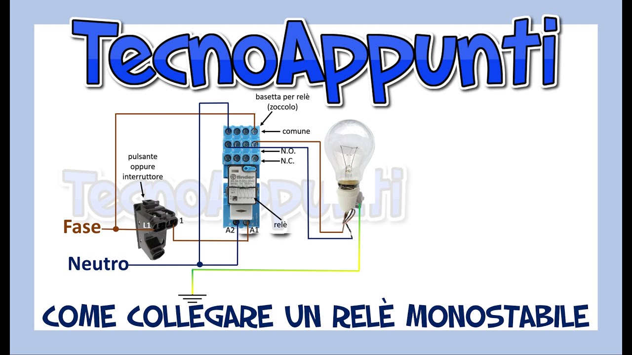 come collegare un relè monostabile - YouTube
