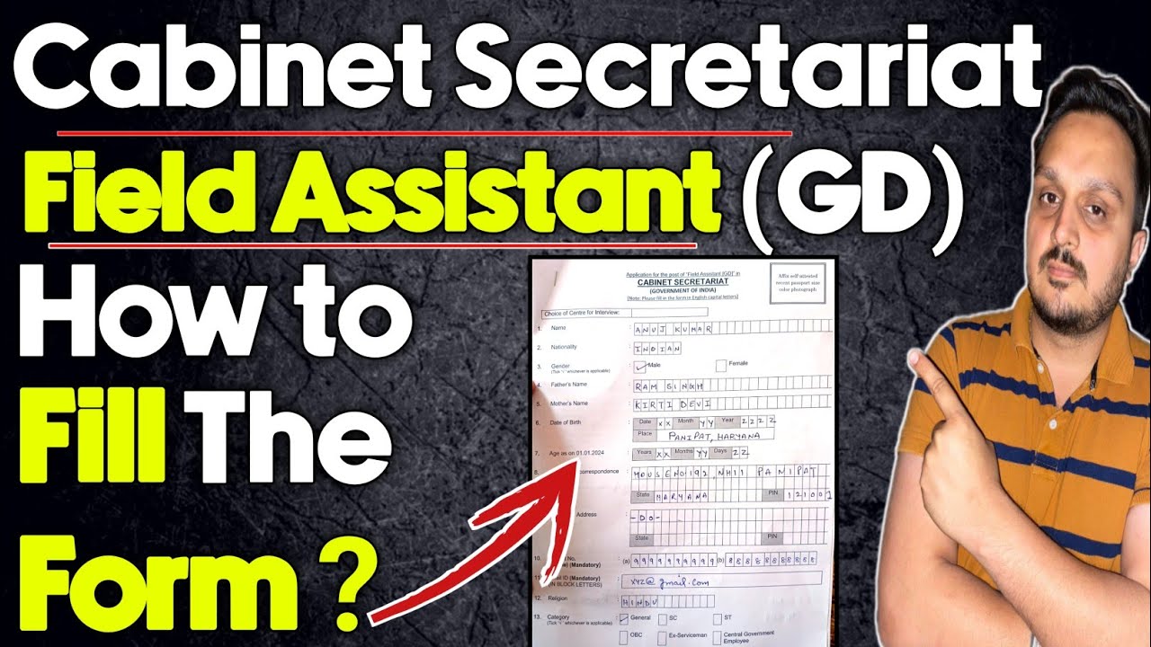 How to fill form: Field Assistant GD in cabinet secretariat - YouTube