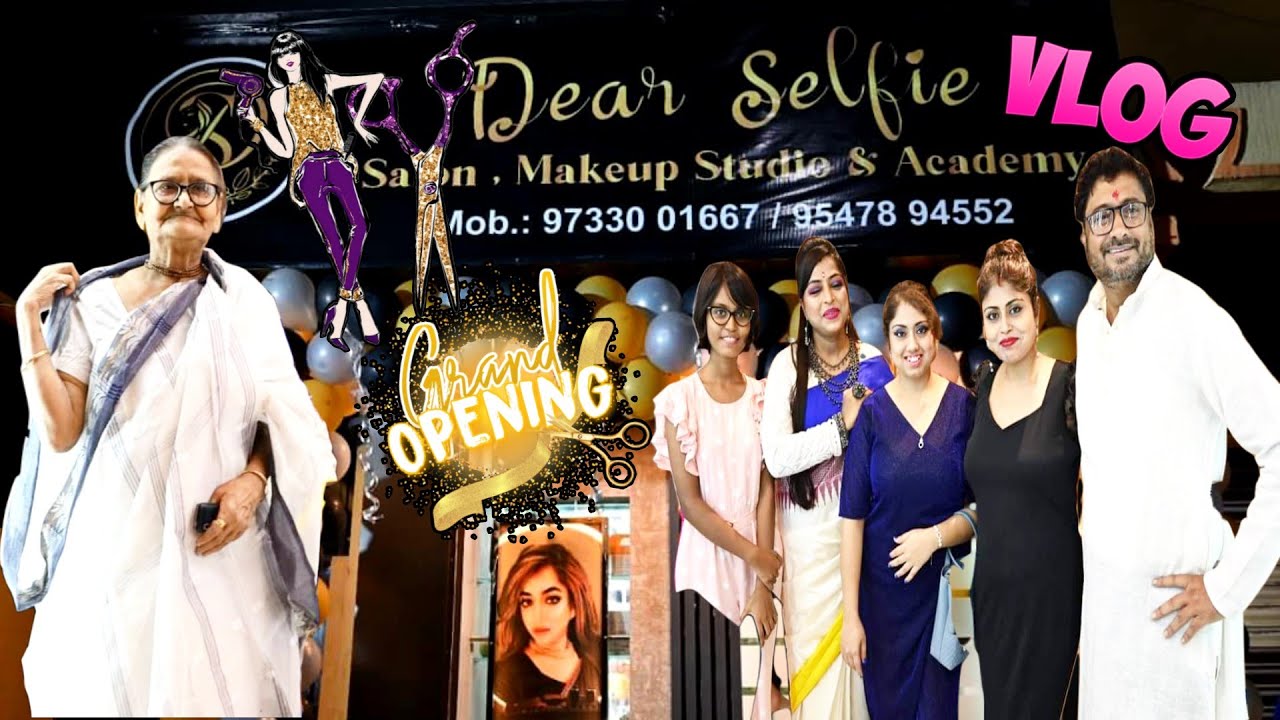 Grand opening ceremony|Dear selfie salon , makeup studio & academy ...