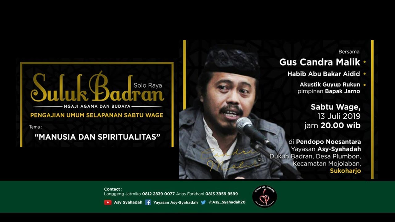 LIVESTREAMING : SULUK BADRAN BERSAMA GUS CANDRA MALIK "MANUSIA DAN ...