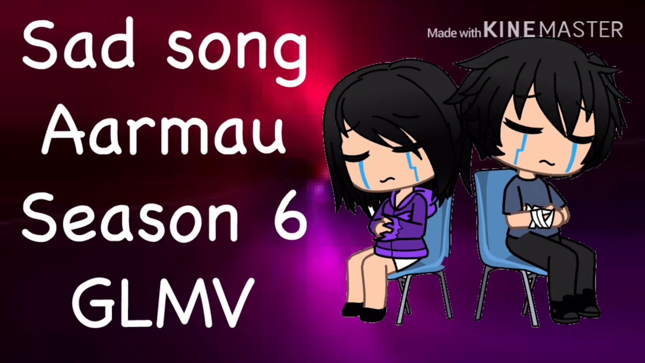 Sad song-Aphmau-GLMV - YouTube