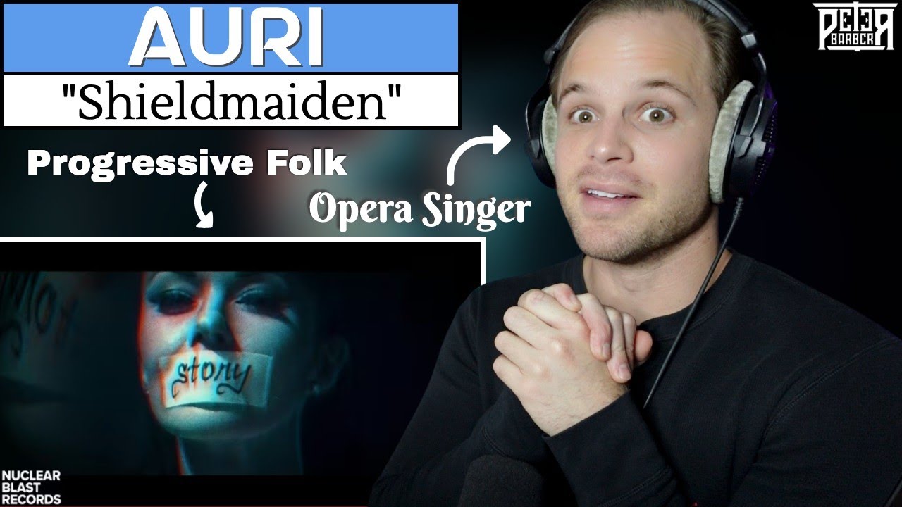 My First Time Hearing AURI - Opera Singer REACTION & ANALYSIS | Shieldmaiden - YouTube