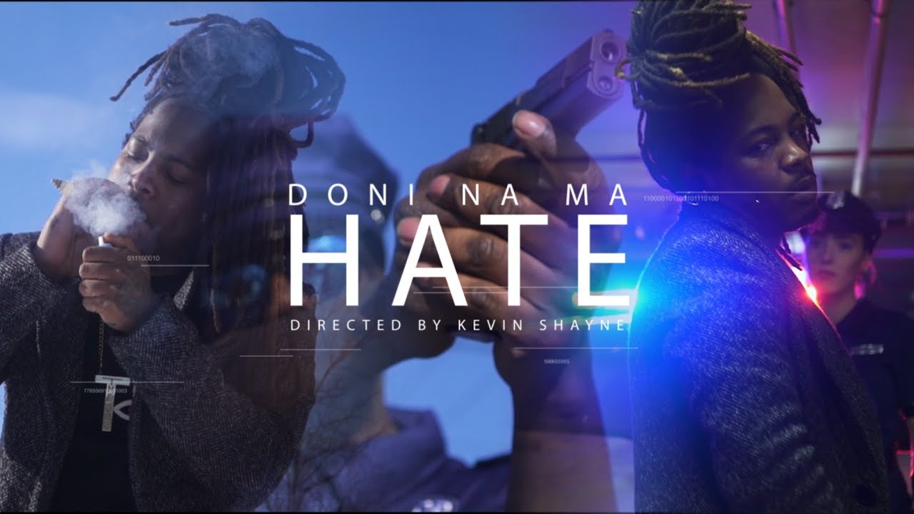 Doni Na Ma - Hate (music video by Kevin Shayne) - YouTube